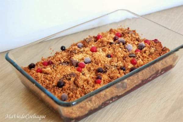 Crumble fruits rouges sans gluten sans lactose - Ma vie de Coeliaque